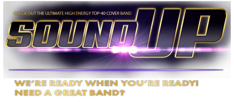 Sound Up – The Ultimate High Energy Top-40 Cover Band